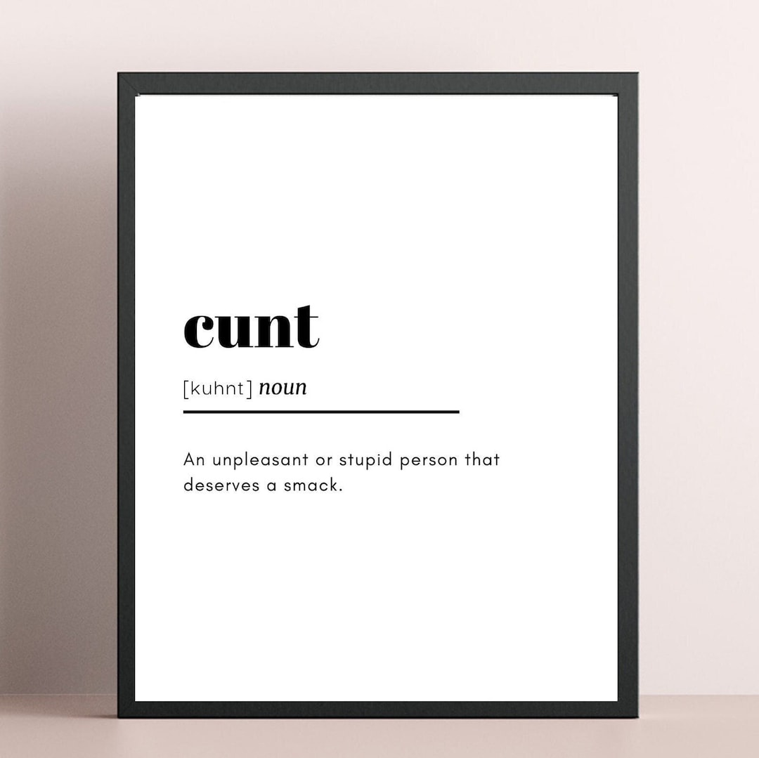 Cunt Definition Print Funny Prints Home Décor Swearword Sign Funny ...