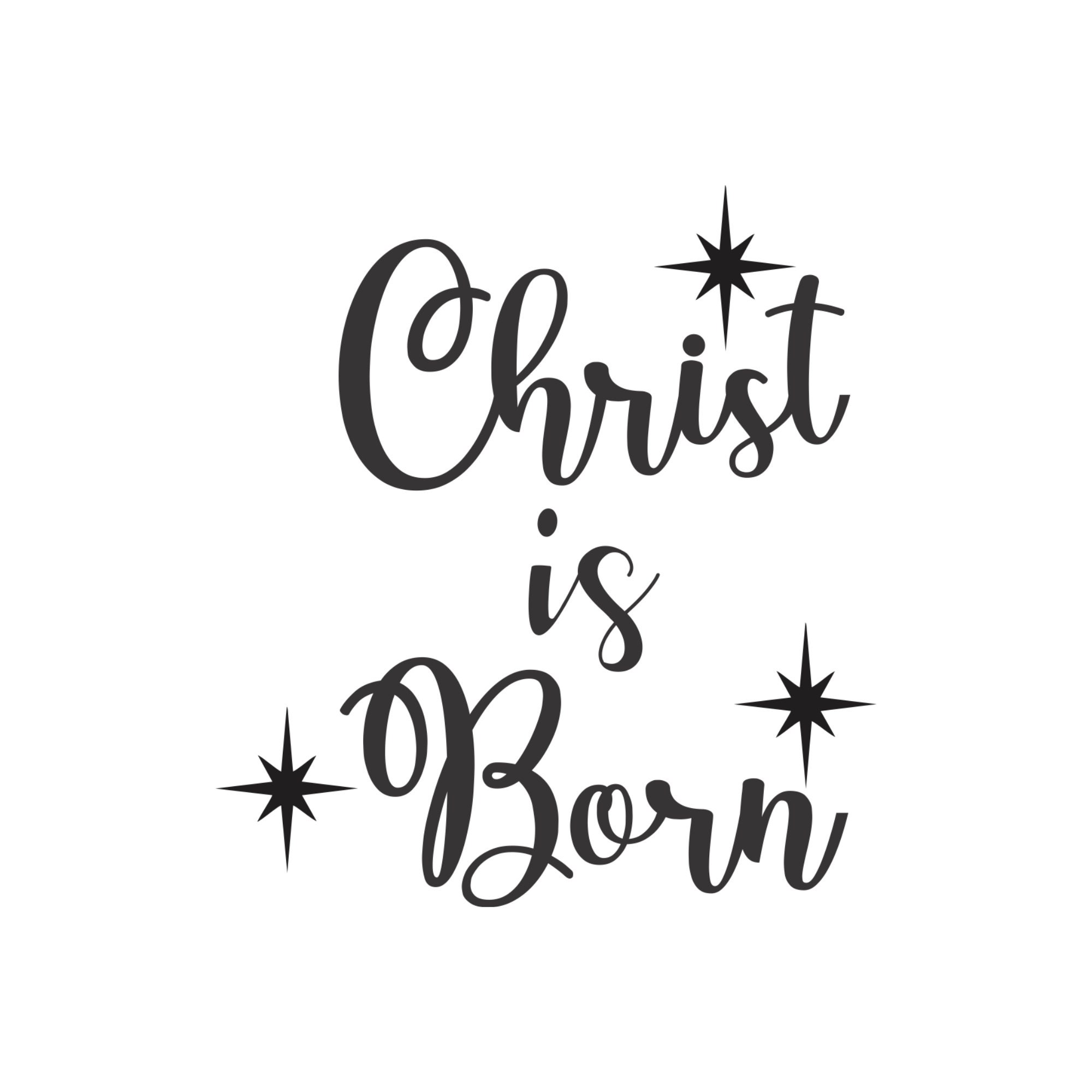 Christ is Born Svg Christmas Svg Door Sign Svg Digital Download ...