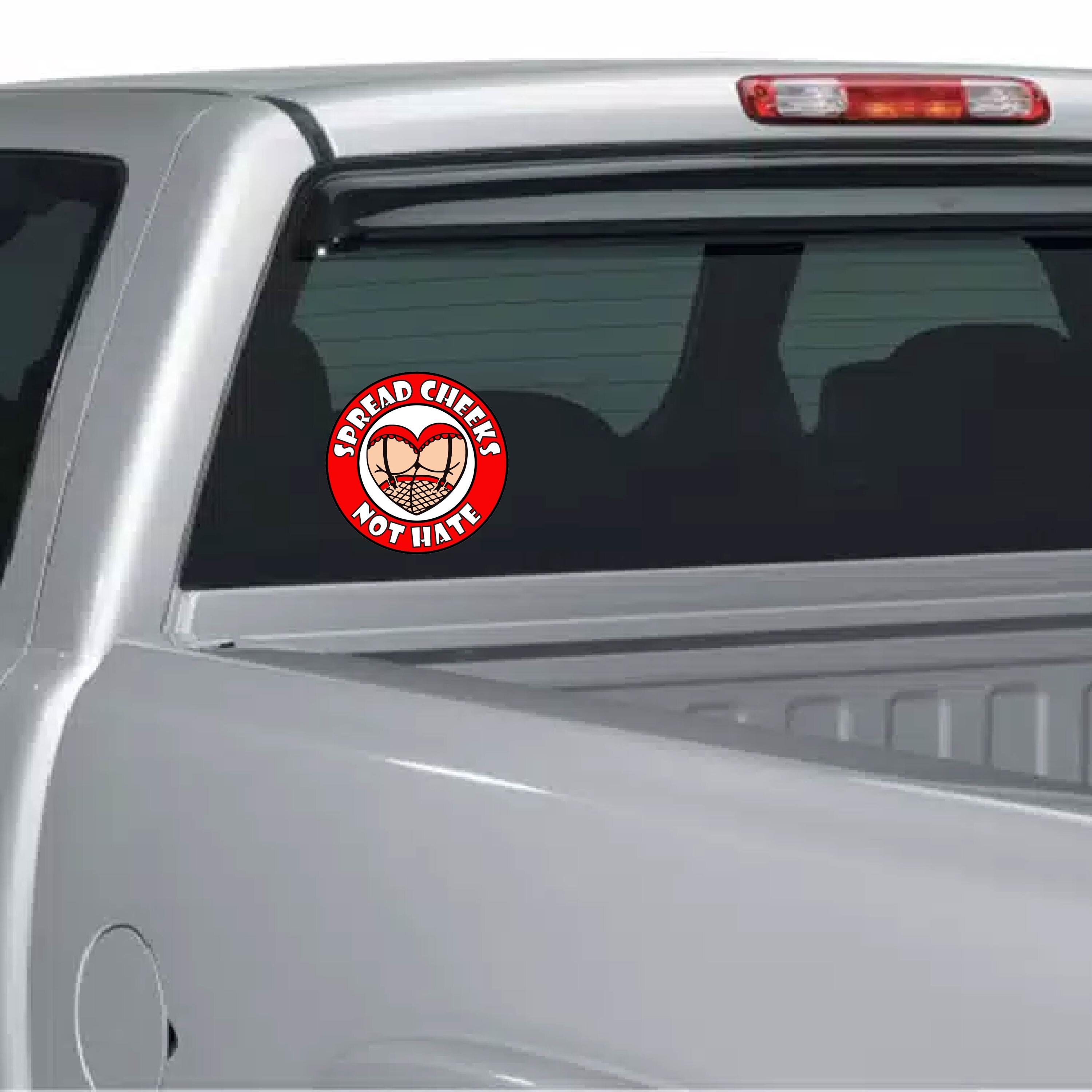 Spread Cheeks Not Hate Decal Sticker Car Hard Hat Sticker - Etsy