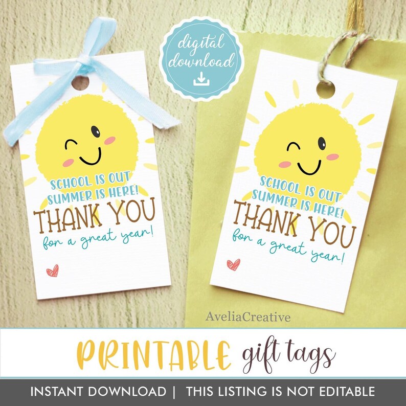 Teacher Appreciation Gift Tags, School is Out, Summer is Here, Instant ...