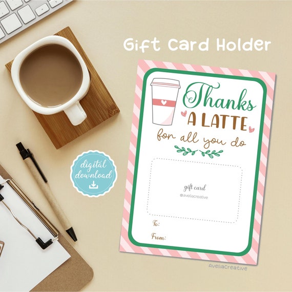 Thanks A Latte Gift Card Holder Instant Download Coffee - Etsy