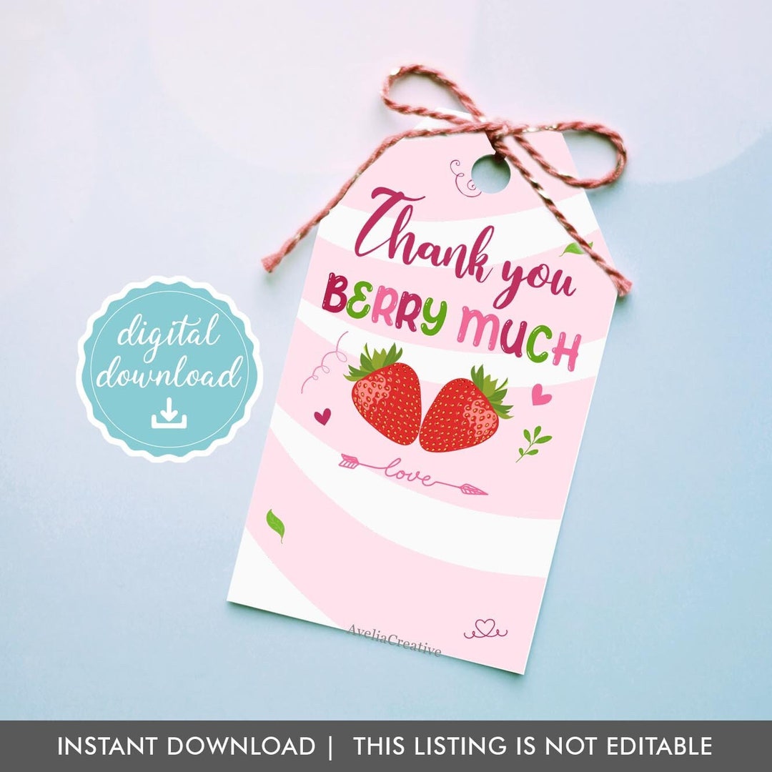 Thank You Berry Much Gift Tags, Instant Download, Berry Much Pink Tags ...