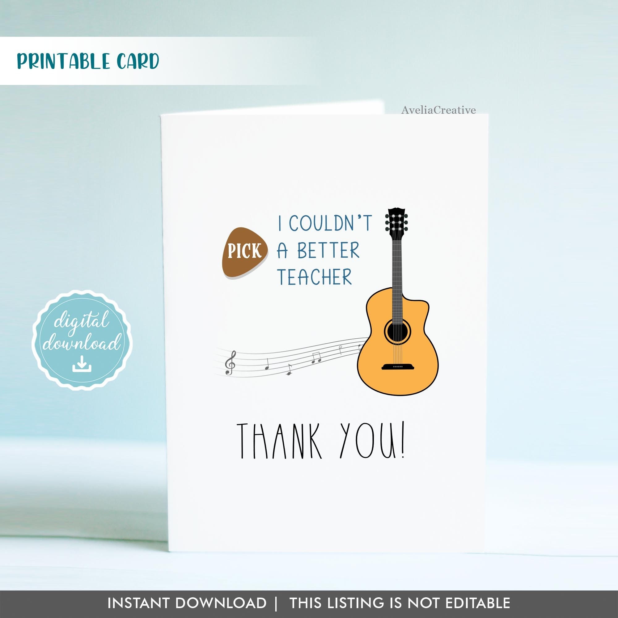 Guitar Teacher Printable Card, Instant Download, I Couldn't Pick a ...