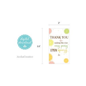 Thank You Gift Tags, Thank You for Making This Year Easy Peasy Lemon ...