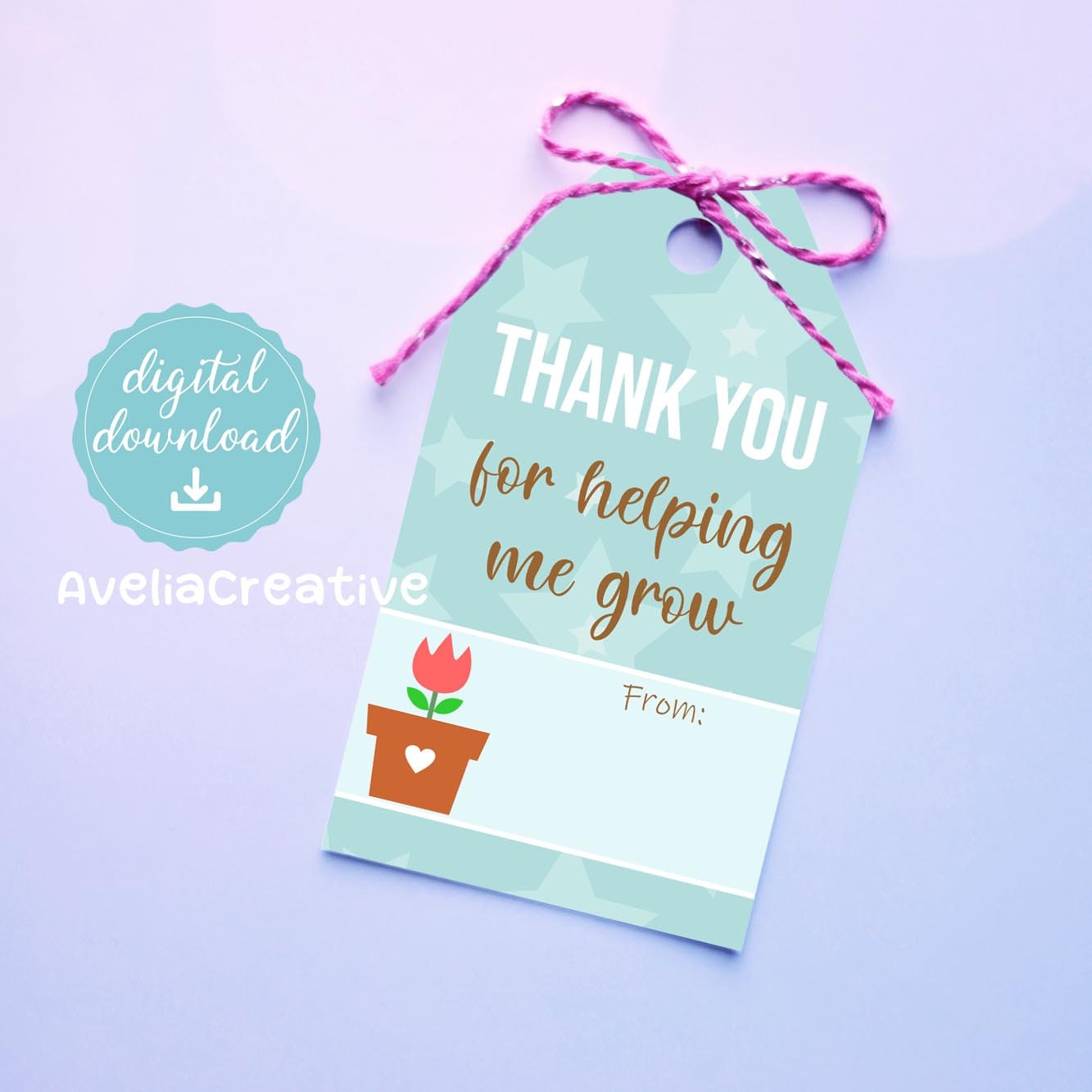 Teacher Appreciation Gift Tags, Thank You for Helping Me Grow, Instant ...