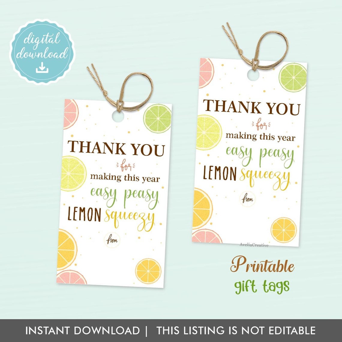 Thank You Gift Tags, Thank You for Making This Year Easy Peasy Lemon ...