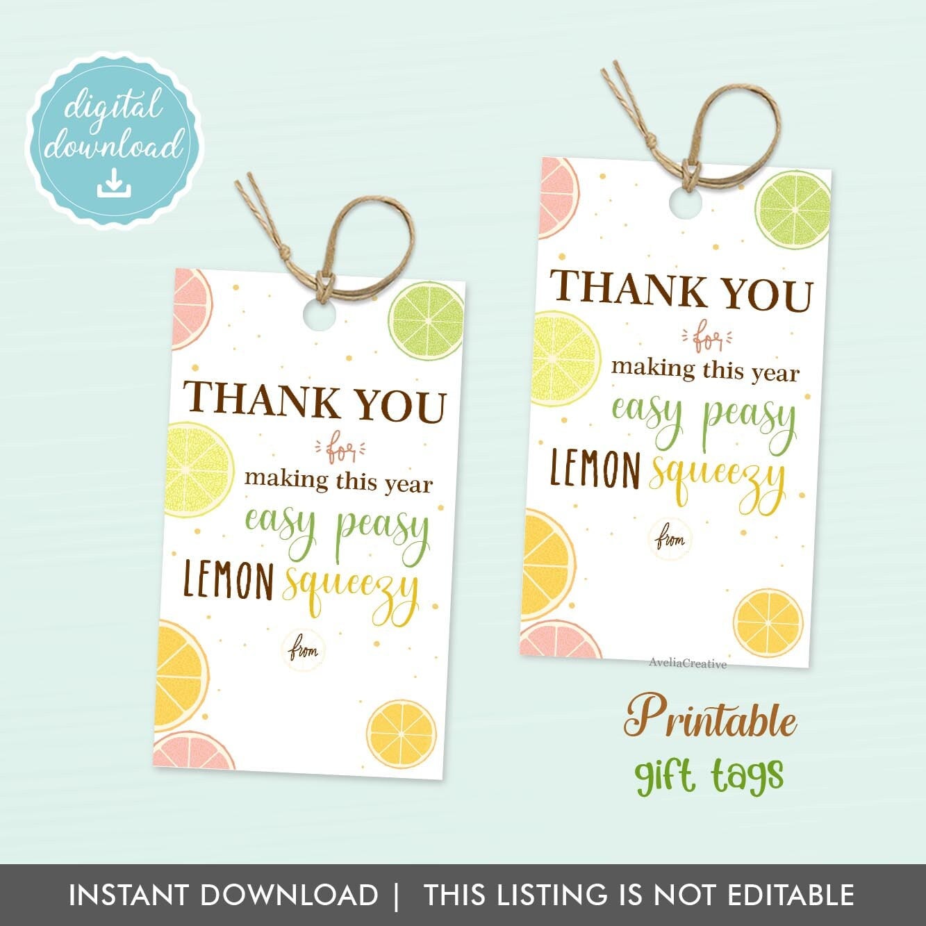Thank You Gift Tags, Thank You for Making This Year Easy Peasy Lemon ...