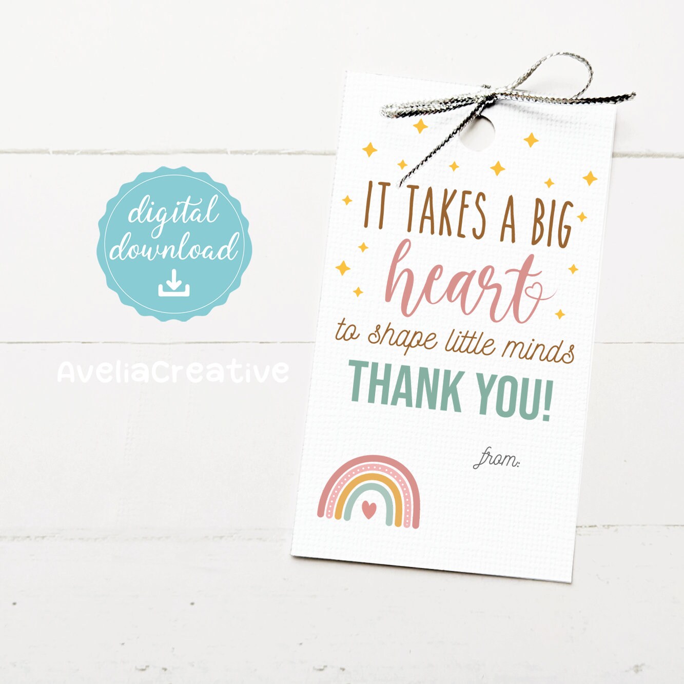 Teacher Appreciation Gift Tags, Instant Download, It Takes A Big Heart ...