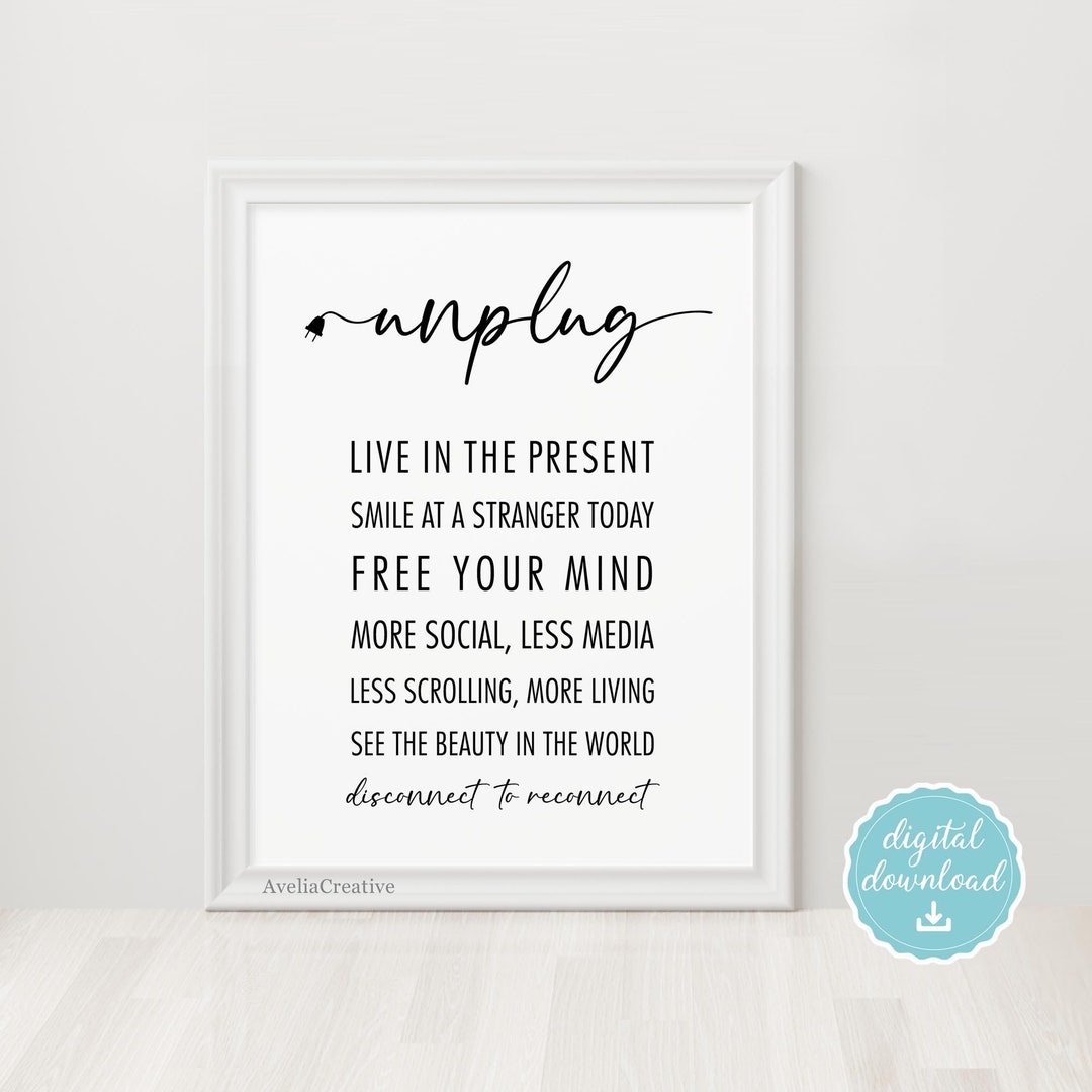 Unplug Printable Wall Art V.2, Instant Download, Unplug Inspirational ...