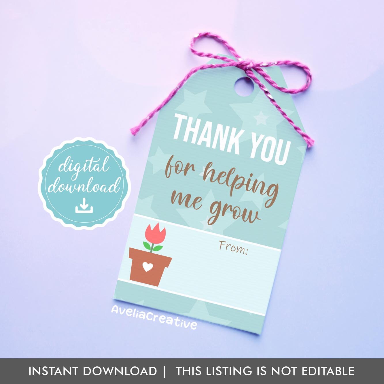 Teacher Appreciation Gift Tags, Thank You for Helping Me Grow, Instant ...