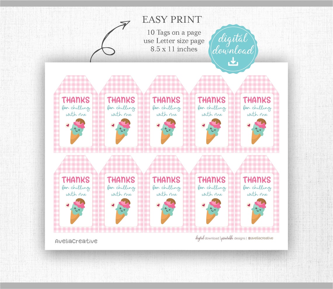 Ice Cream Party Gift Tags, Instant Download, Thanks for Chilling With ...