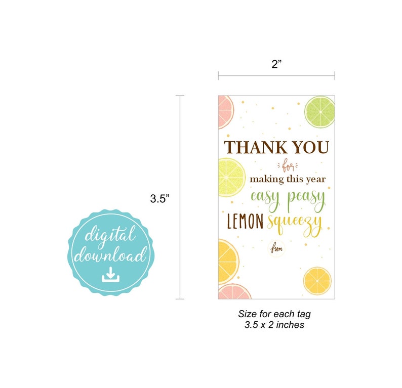 Thank You Gift Tags, Thank You for Making This Year Easy Peasy Lemon ...