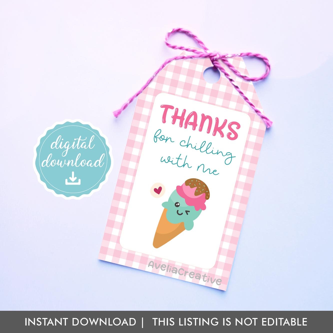 Ice Cream Party Gift Tags, Instant Download, Thanks for Chilling With ...