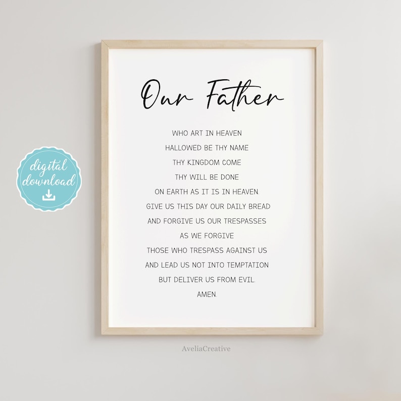 Our Father Prayer Printable Wall Art, Instant Download, the Lord's Prayer, Our Father Who Art in ...