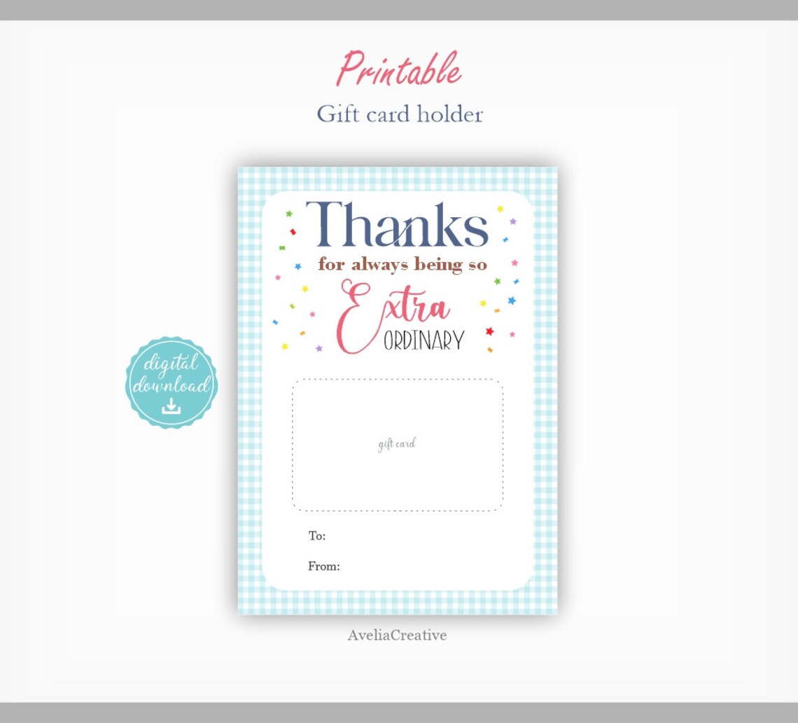 Printable Gift Card Holder, Instant Download, Thanks for Always Being ...