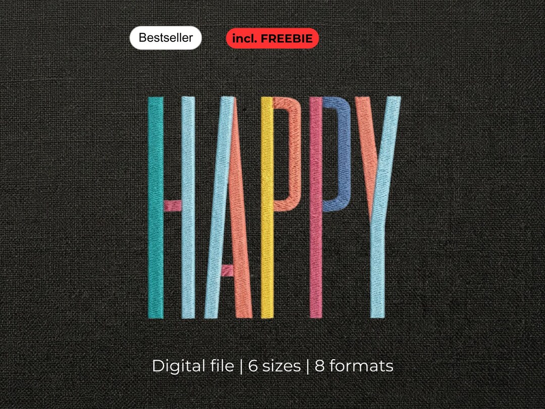 Machine Embroidery Design Lettering | HAPPY Embroidery Design | Quote ...