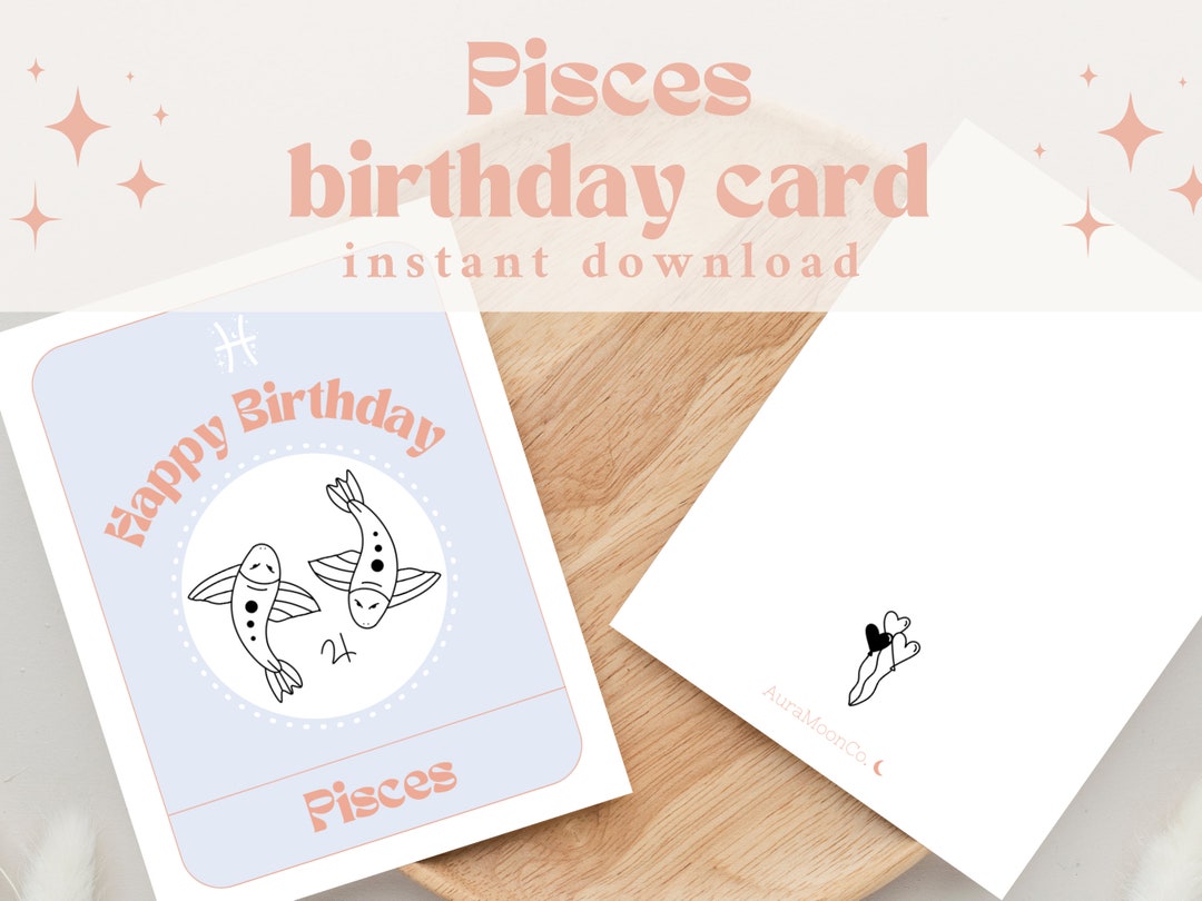 Printable Pisces Birthday Card | Horoscope Birthday Cards | Digital ...