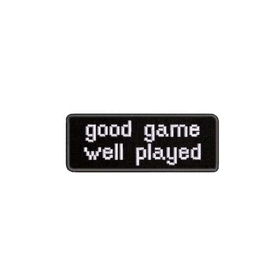 Good Game Well Played Embroidered Iron on Patch Geeks & Gamers - Etsy