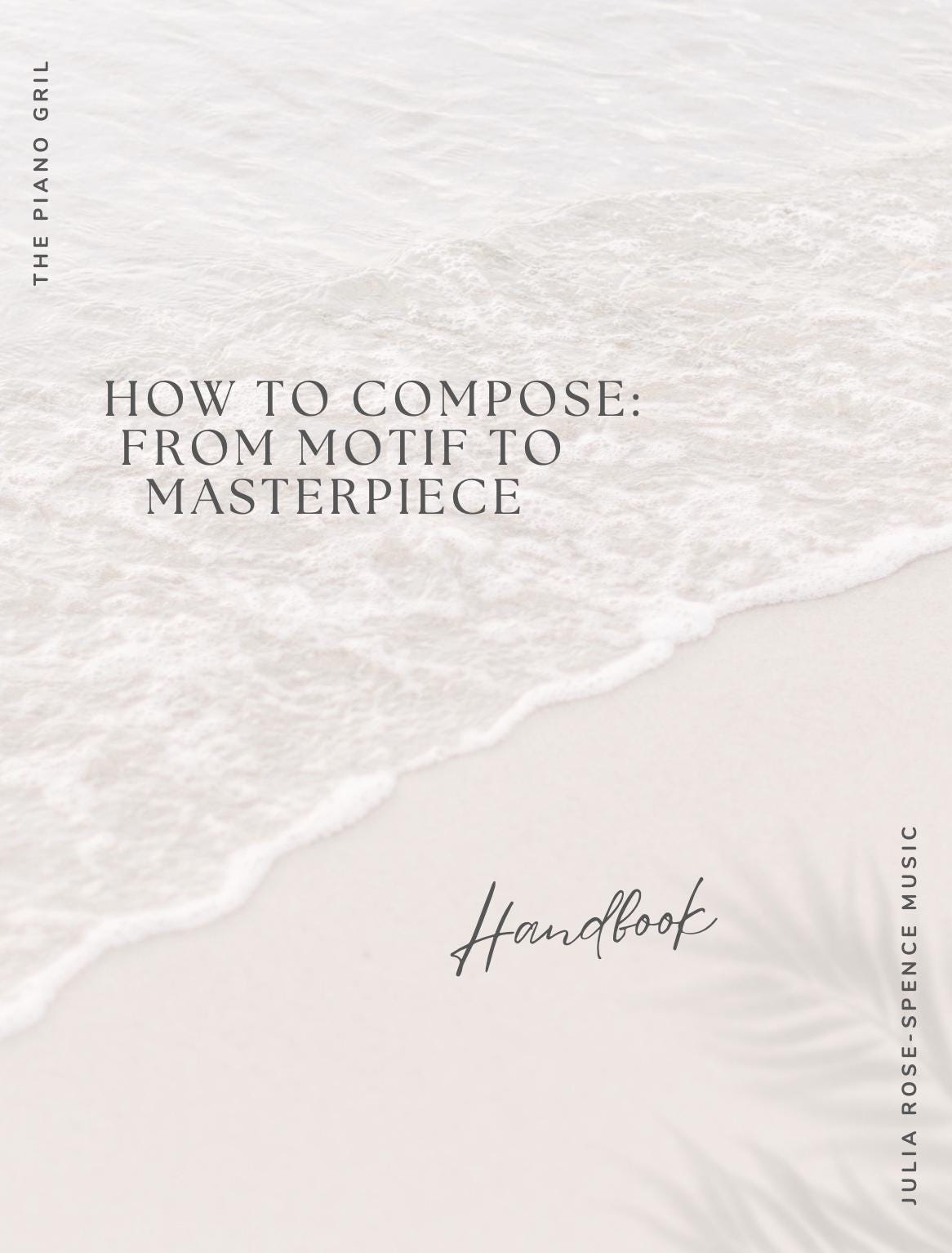 Compose Your Own Music. 5-week Step-by-step Music Composition Course ...