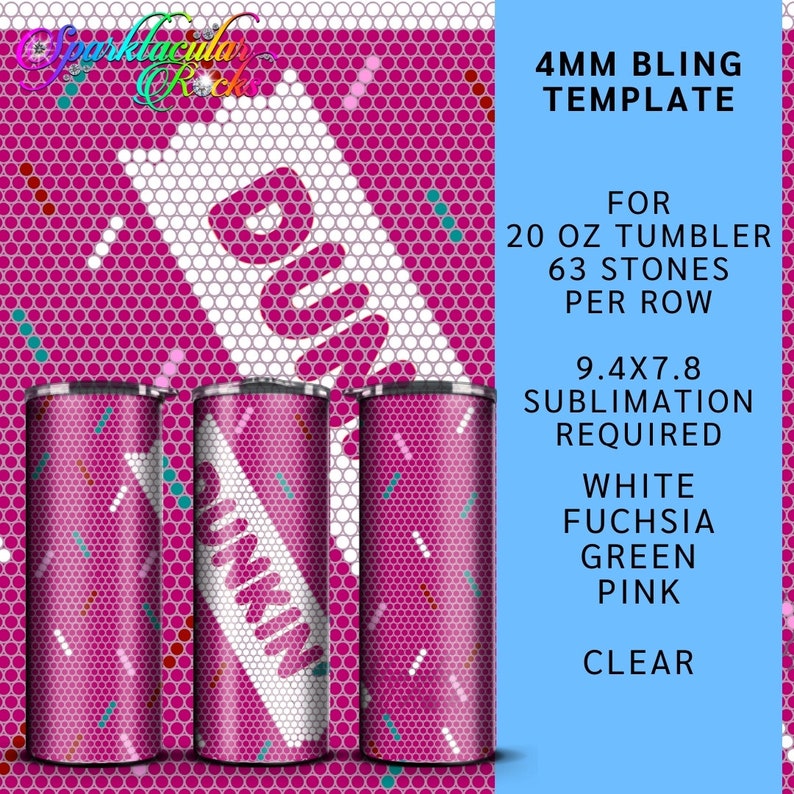 Rhinestone Tumbler Template: 4mm SS16 Bling, 20oz Straight Tumbler ...