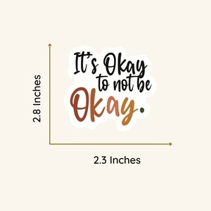 It's Okay Not to Be Okay, Mental Health Stickers, Self Care Stickers ...