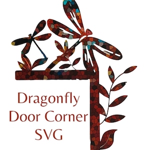 Dragonfly Door Corner SVG | Dragonfly Door Topper | Window Decoration ...