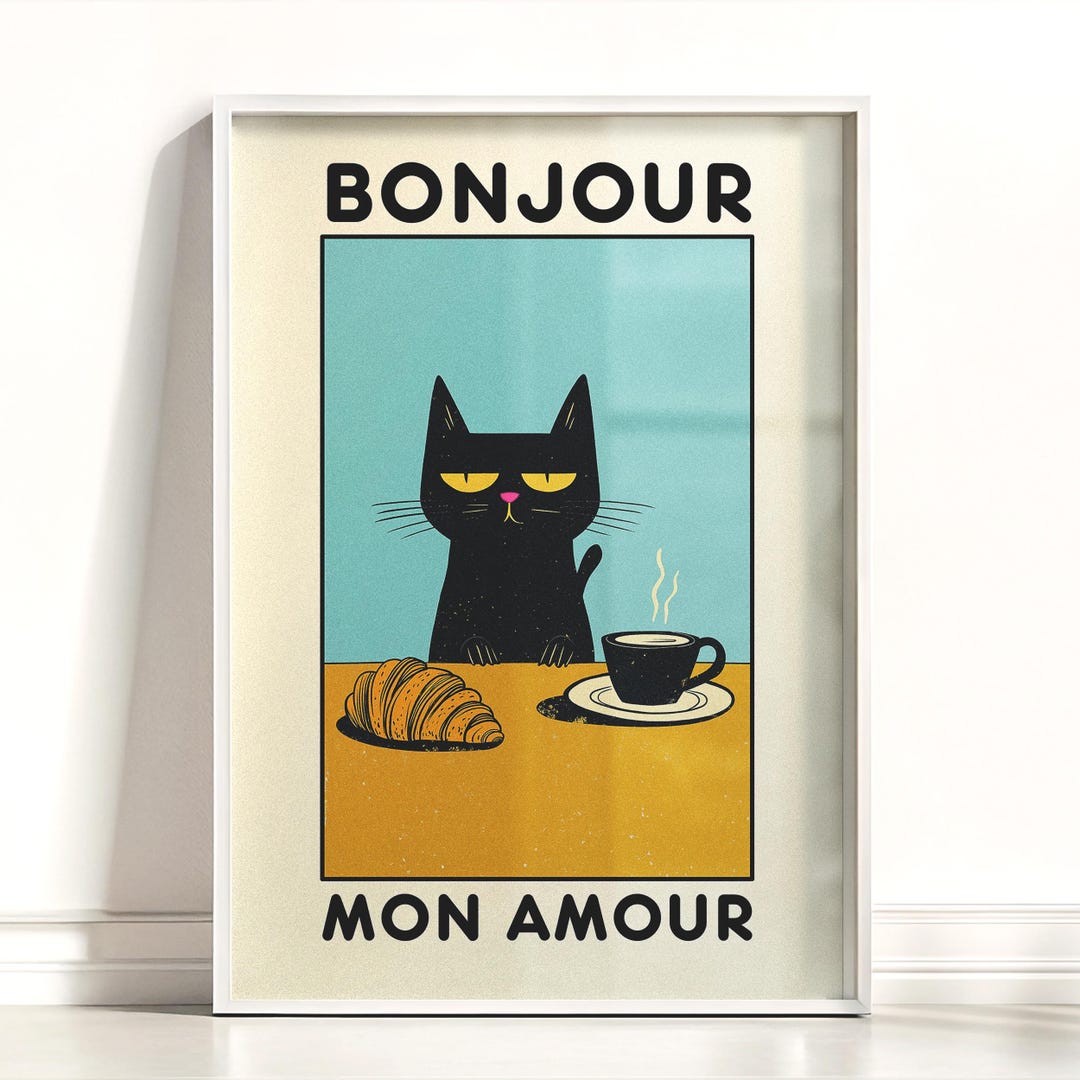 Bonjour Mon Amour Cat Print, Turquoise, Funny French Cafe Poster, Cute ...
