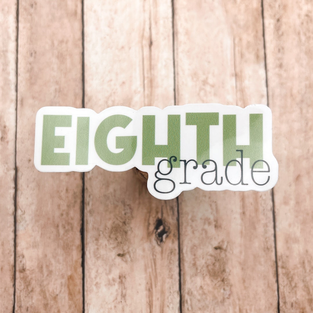 Eighth Grade Sticker - Etsy