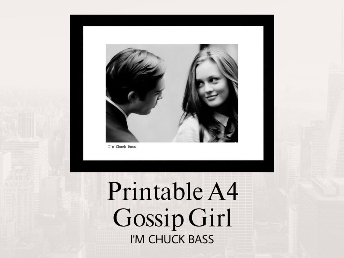 Printable Graphic Poster: Blair and Chuck Bass From Gossip Girl - 'i'm ...