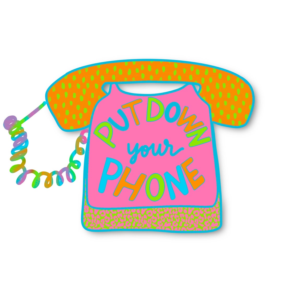 Put Down Your Phone Sticker | Hydroflask Sticker | Laptop Sticker ...