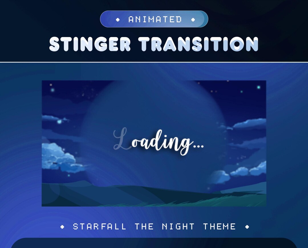 Starfall the Night Animated Stinger Transition for Twitch, Kick ...