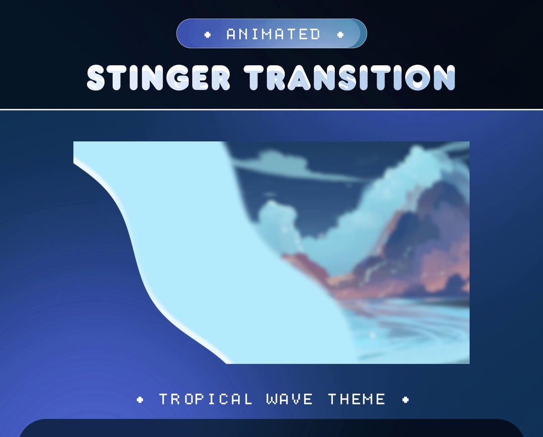 Tropical Waves Animated Stinger Transition for Twitch, Kick, Youtube ...