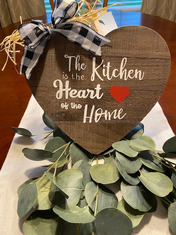 The Kitchen is the Heart of the Home Heart Plaque - Etsy