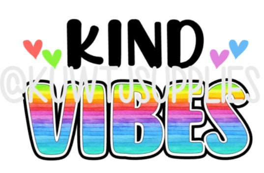 Kind Vibes PNG File, Instant Download - Etsy