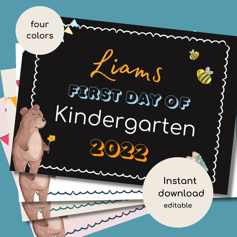 Editable First Day of Kindergarten Sign, Printable, Last Day of School ...