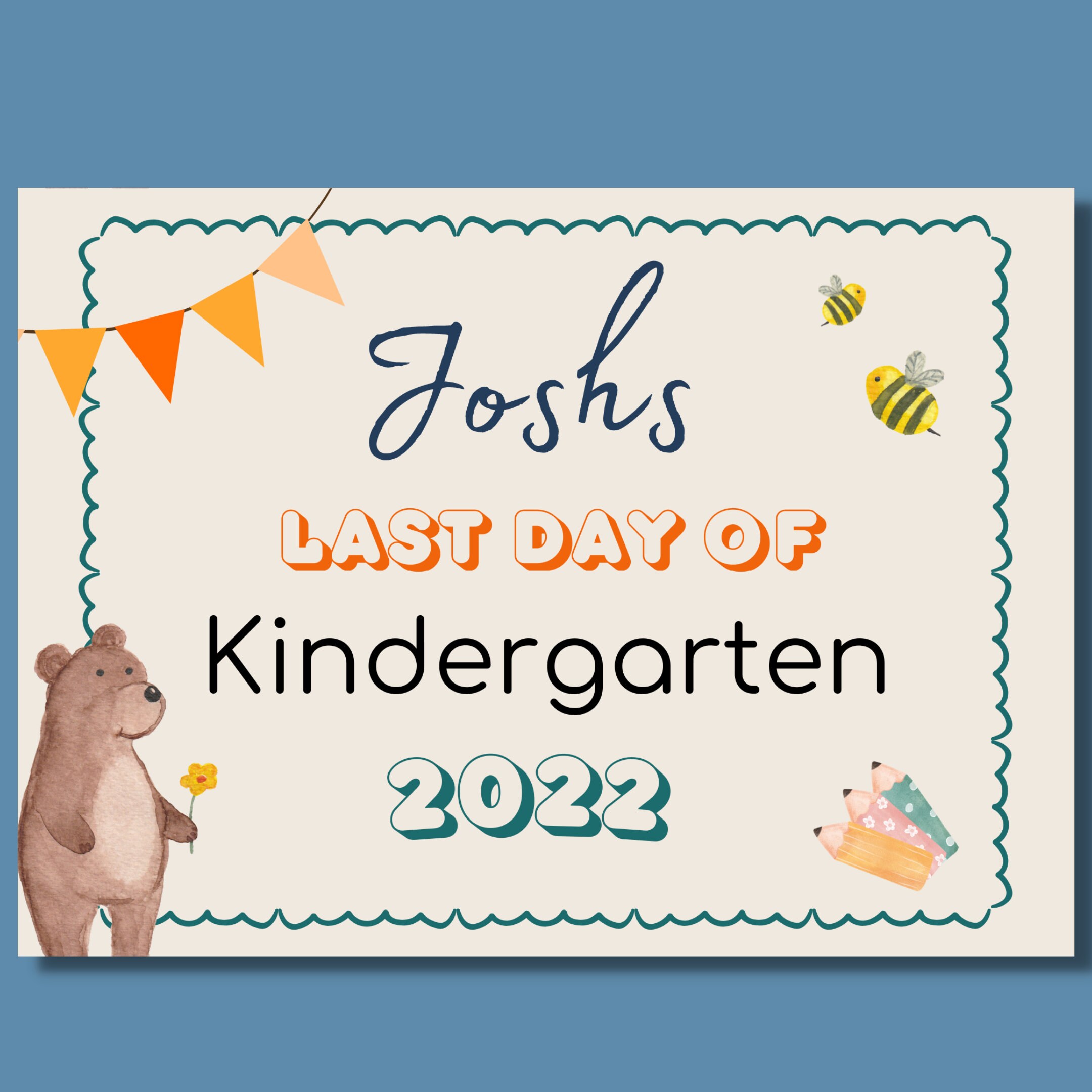 Editable First Day of Kindergarten Sign Printable Last Day - Etsy
