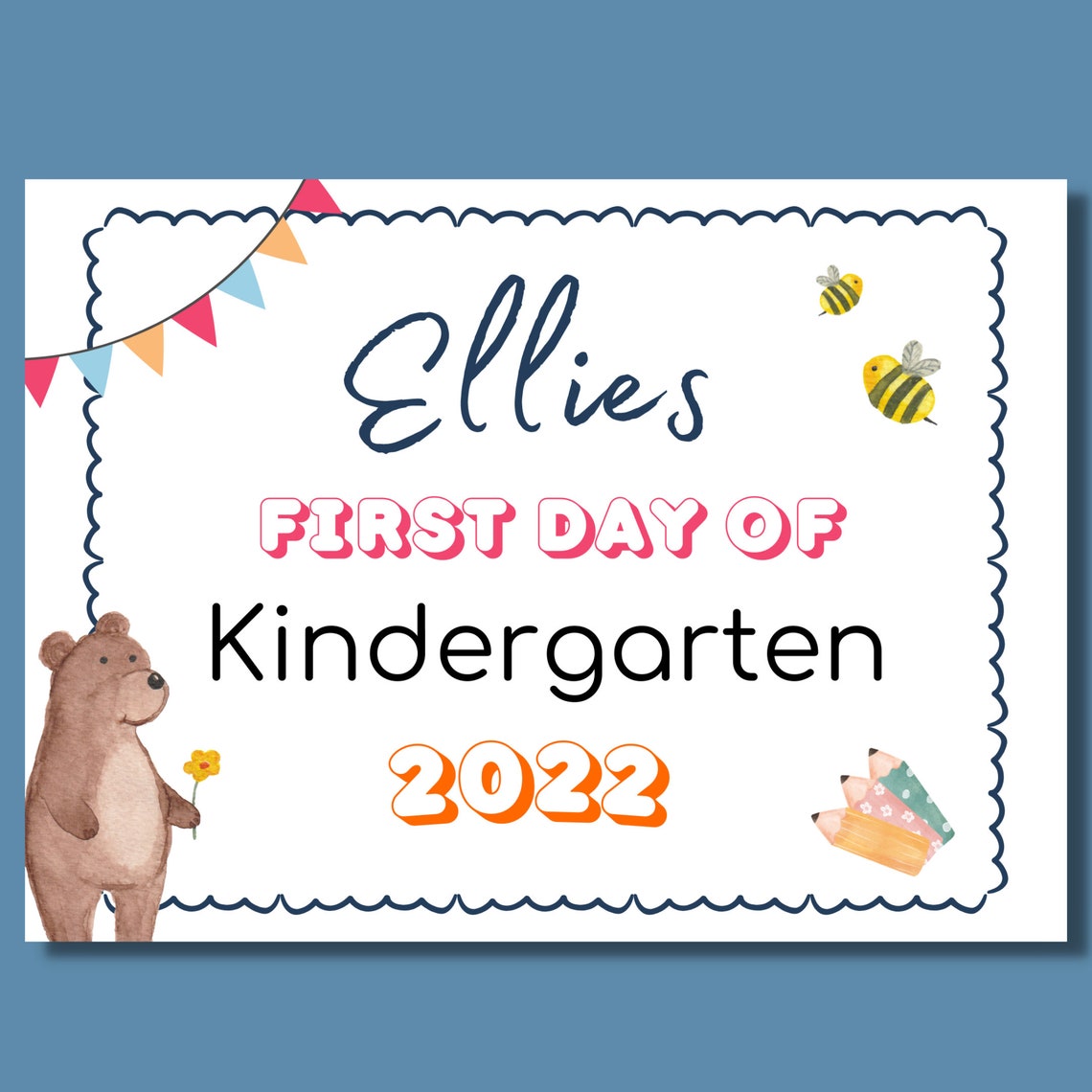 Editable First Day of Kindergarten Sign Printable Last Day - Etsy