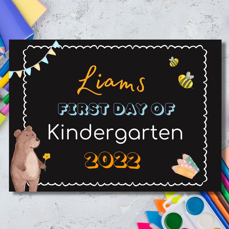 Editable First Day of Kindergarten Sign Printable Last Day - Etsy