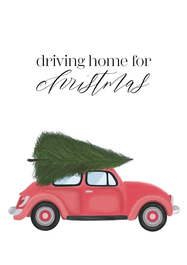 Christmas Printable Poster Driving Home for Christmas - Etsy