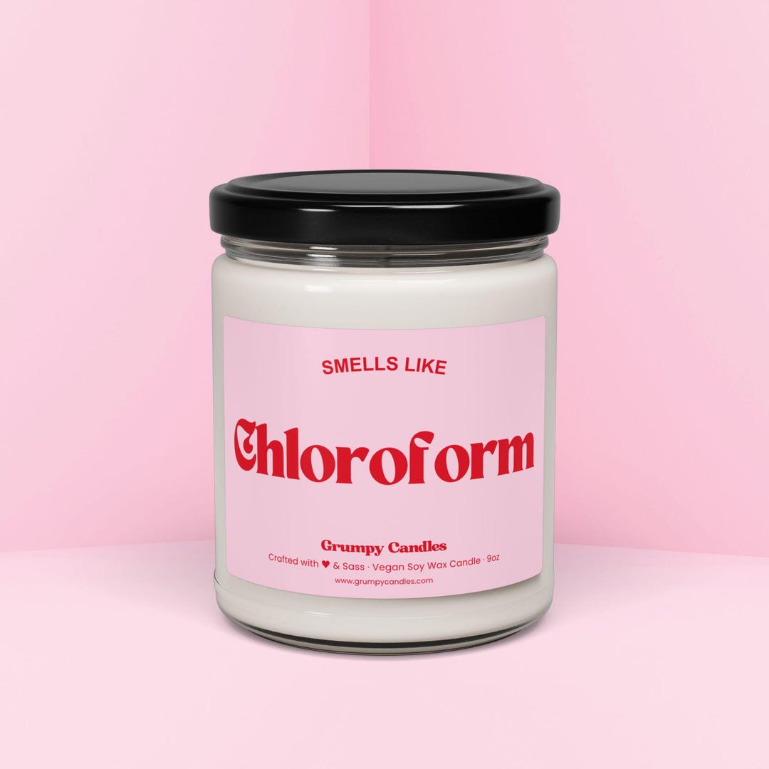 Smells Like Chloroform Candle, Funny Gag Gift, Sarcastic Gift, Dark ...