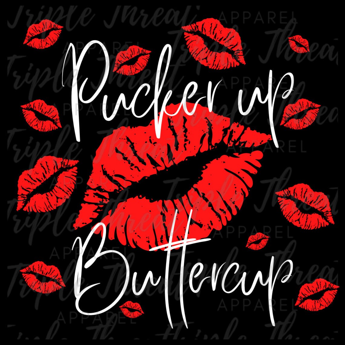 Pucker up Buttercup... PNG Digital Download | Etsy