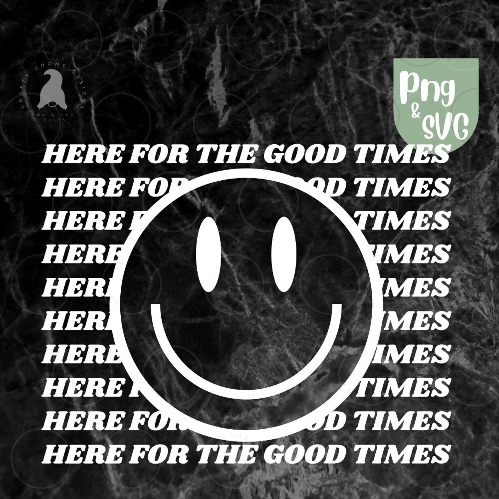 Here for the Good Times SVG PNG Retro Smiley Face Svg Png Good - Etsy