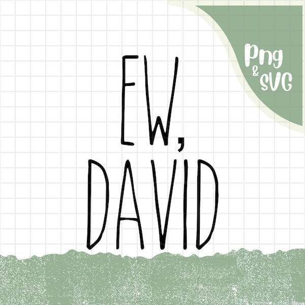 Ew David Svg - Etsy