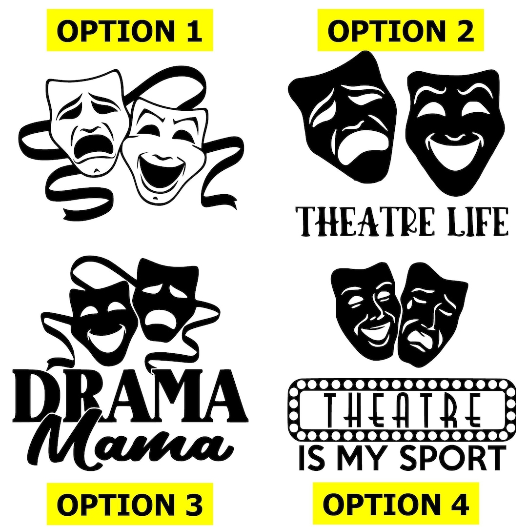 THEATER Masks Comedy Tragedy Theatre Life Drama Mama Theater is My ...