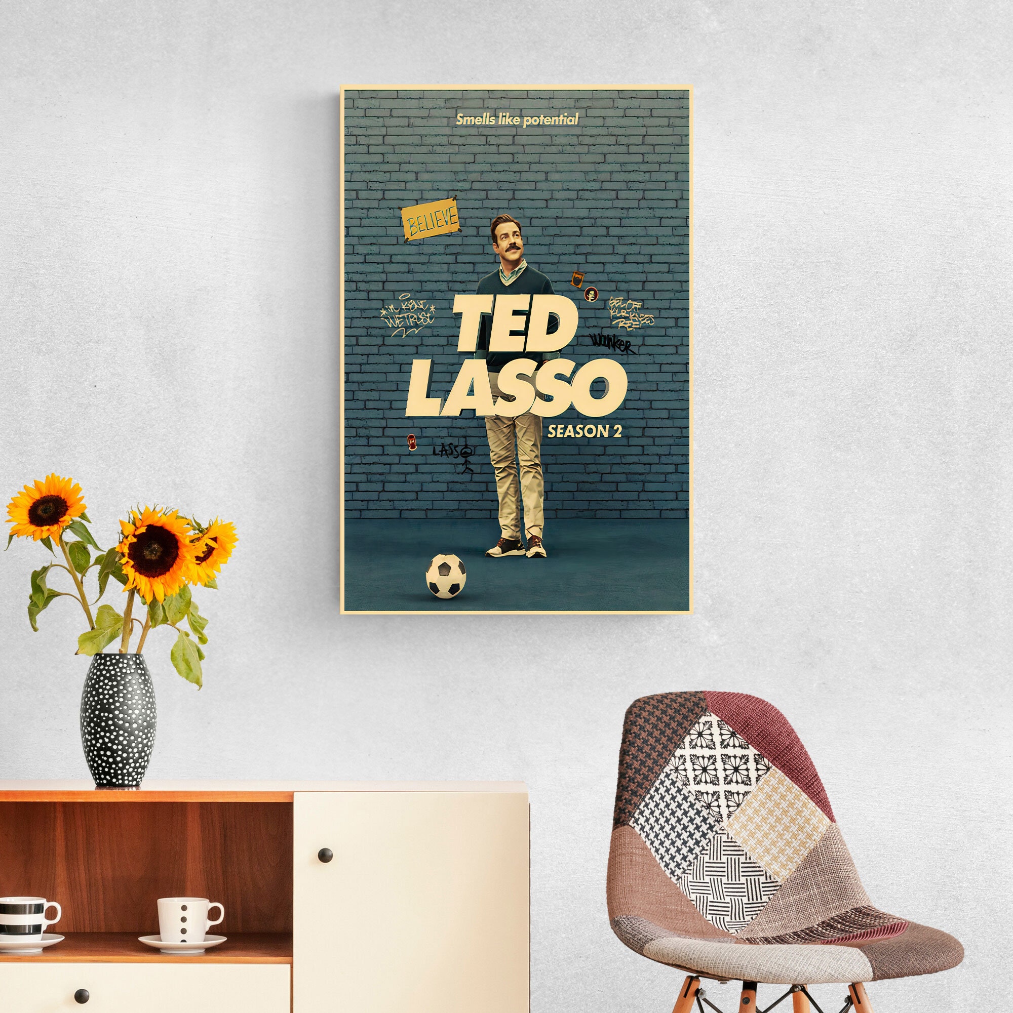 Ted Lasso Wall Art | Ted Lasso Believe | Jason Sudeikis | Ted Lasso ...