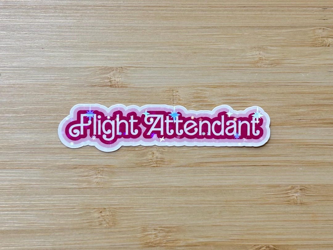 Flight Attendant Sticker, Sparkly Sticker, Holographic Sticker, Gift ...