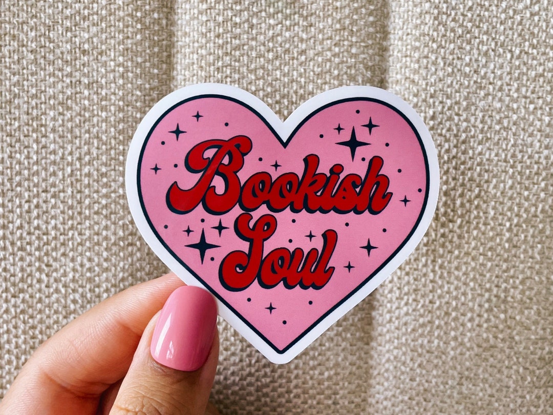 Bookish Soul Sticker, Sarcastic Sticker, Reading Sticker, Funny ...