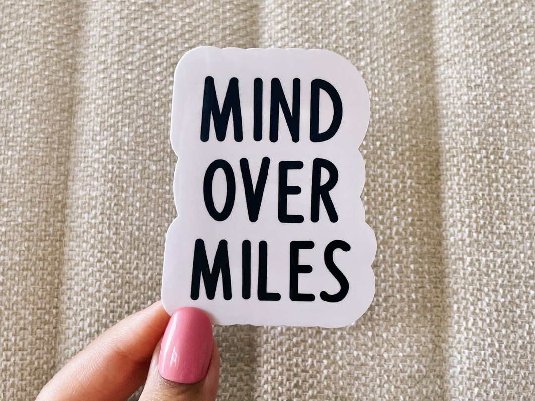 Mind Over Miles Sticker, Running Stickers, Gift for Runners, Track ...