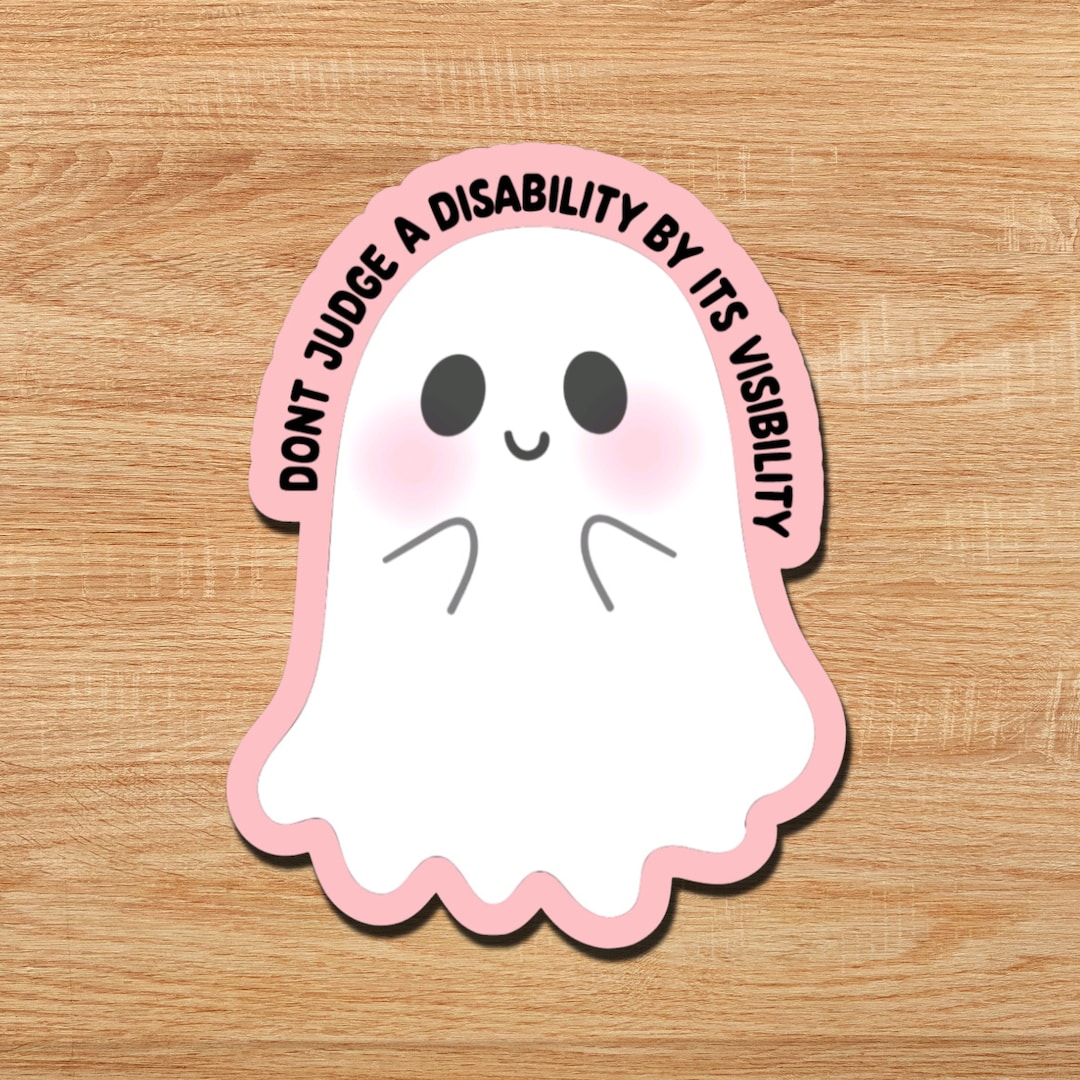 Don't Judge a Disability Sticker, Cool Stickers, Disability Sticker ...