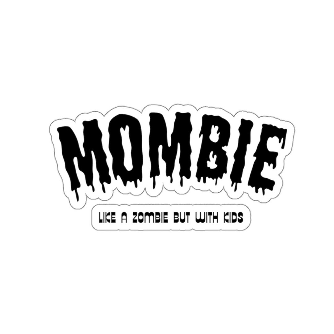 Mombie Meme Sticker, Fun Transparent Decals - Etsy